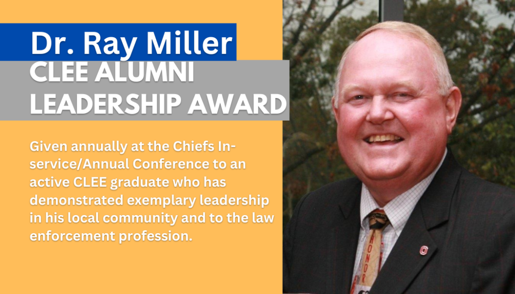 Dr. Ray Miller – Law Enforcement Foundation
